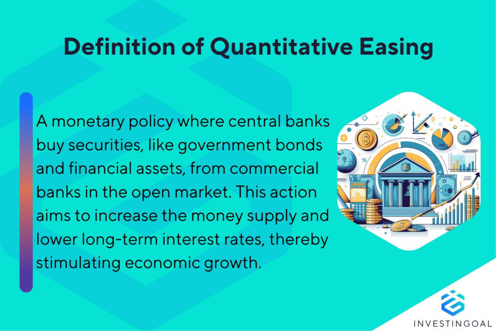 Quantitative Easing (QE): Meaning, Importance, and How it Works