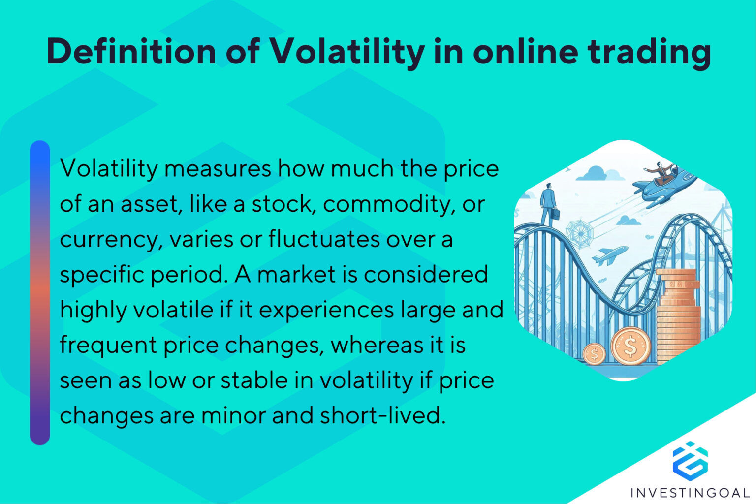 Volatility: Meaning, Importance, Types, and How to Calculate | InvestinGoal
